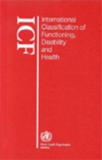 International Classification of Functioning, Disability and Health (ICF)