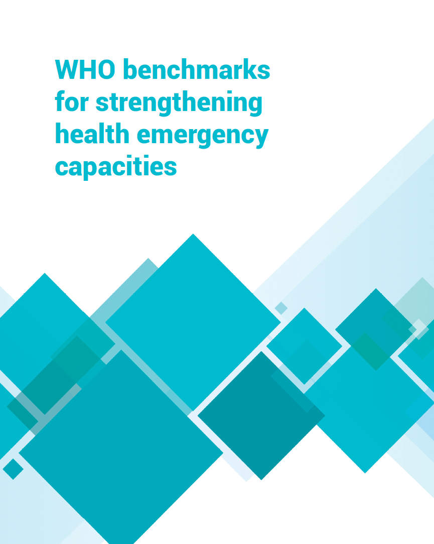 The updated WHO Benchmarks for Strengthening Health Emergency ...