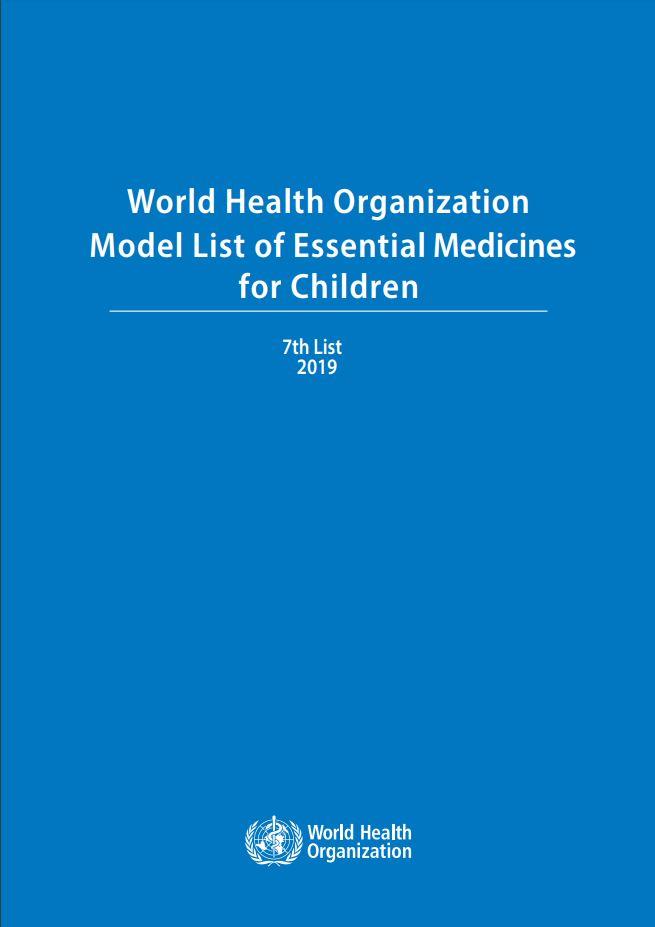 WHO Model List of Essential Medicines for Children - 8th list, 2021