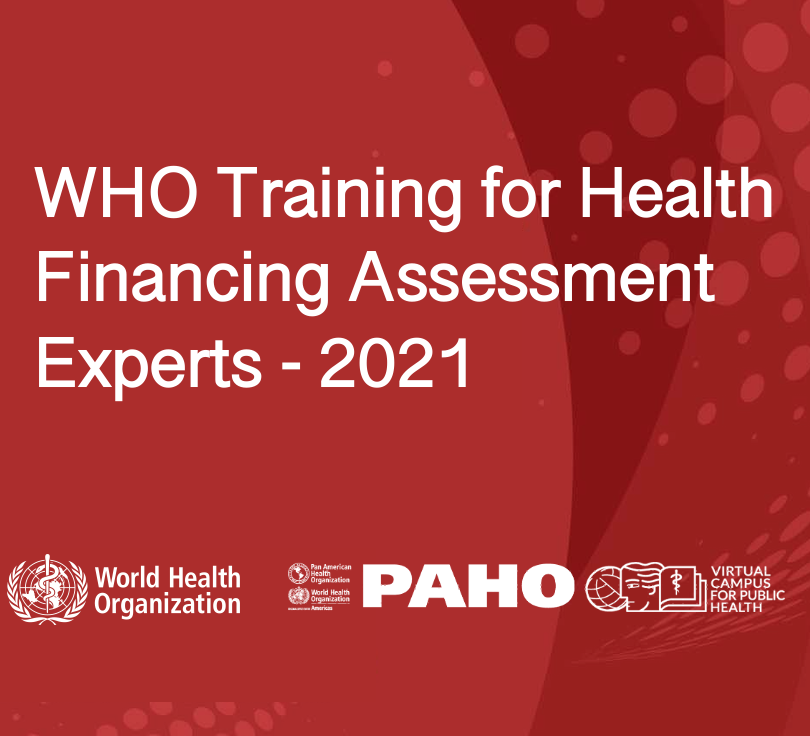 WHO training for health financing assessment experts facilitated ...