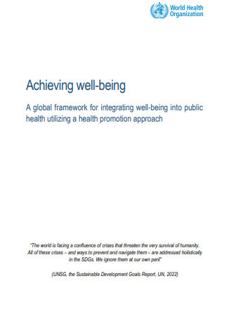 Achieving well-being: A global framework for integrating well-being ...
