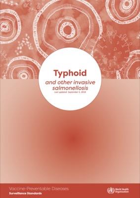 Typhoid: Vaccine Preventable Diseases Surveillance Standards