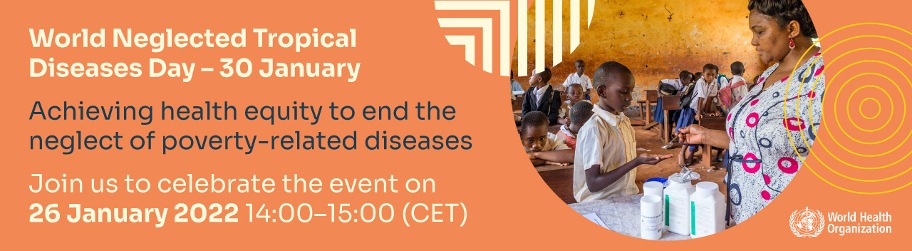 World NTD Day 2022: Achieving health equity to end the neglect of ...