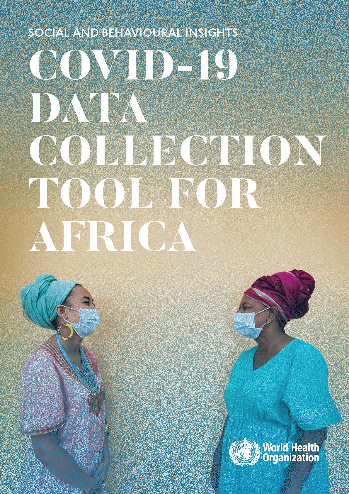 Social and behavioural insights COVID-19 data collection tool for Africa