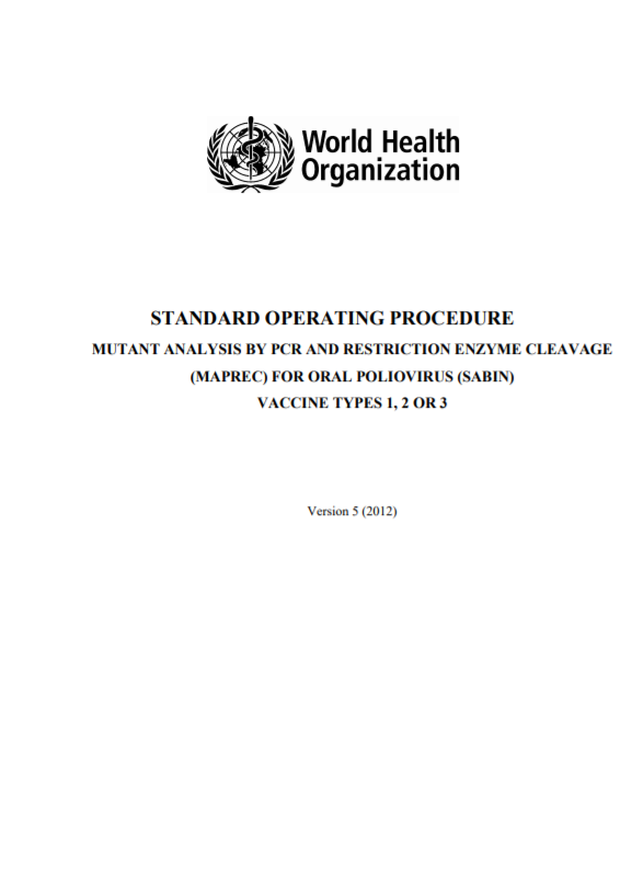 Mutant Analysis by PCR and Restriction Enzyme Cleavage (MAPREC) for Oral Poliovirus (Sabin ...