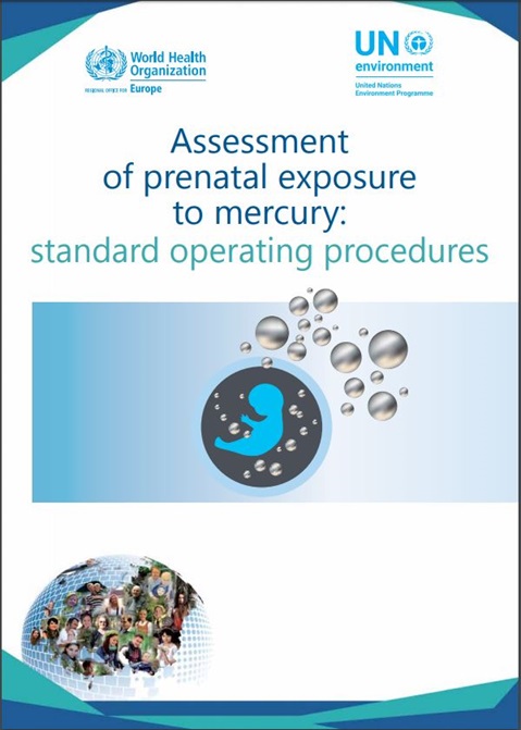 Assessment of prenatal exposure to mercury: standard operating procedures