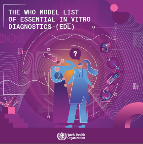 Brochure: The WHO model list of essential in vitro diagnostics (EDL)