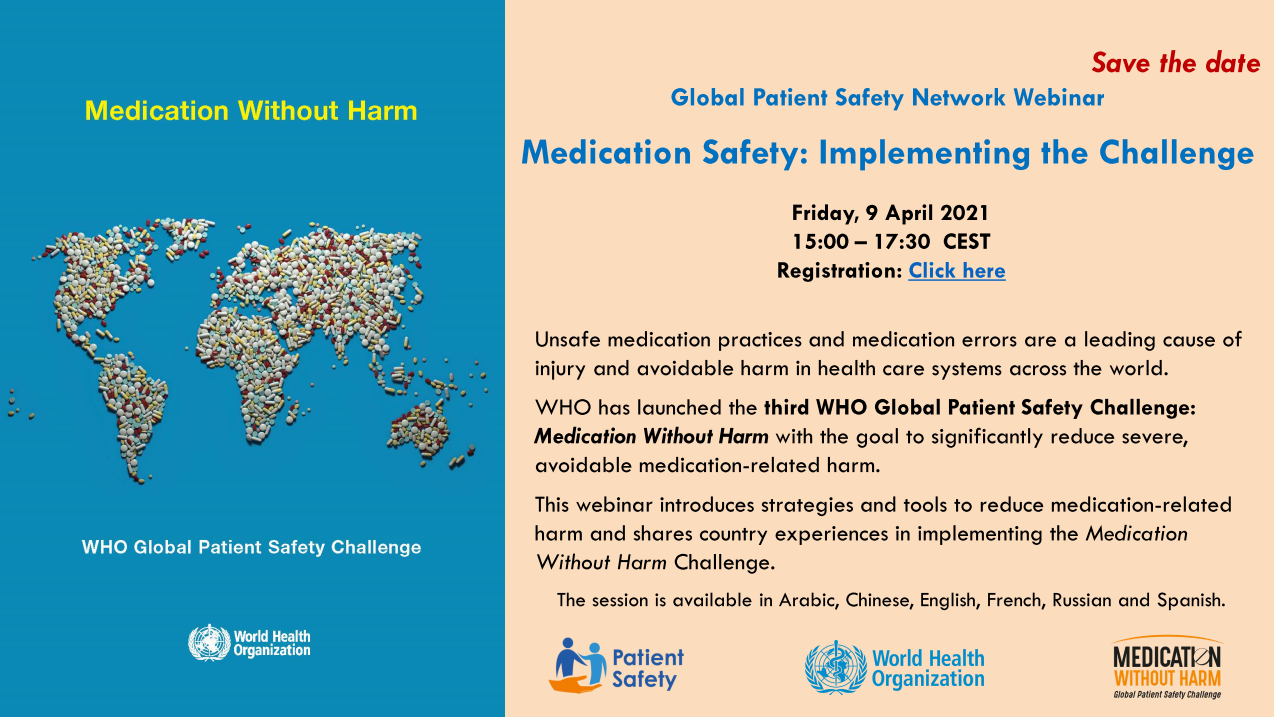 Global Patient Safety Network webinar series 2021- Medication safety ...