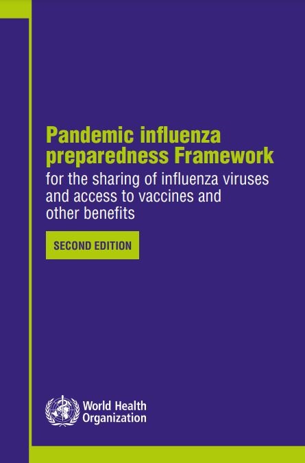 Pandemic influenza preparedness framework for the sharing of influenza ...