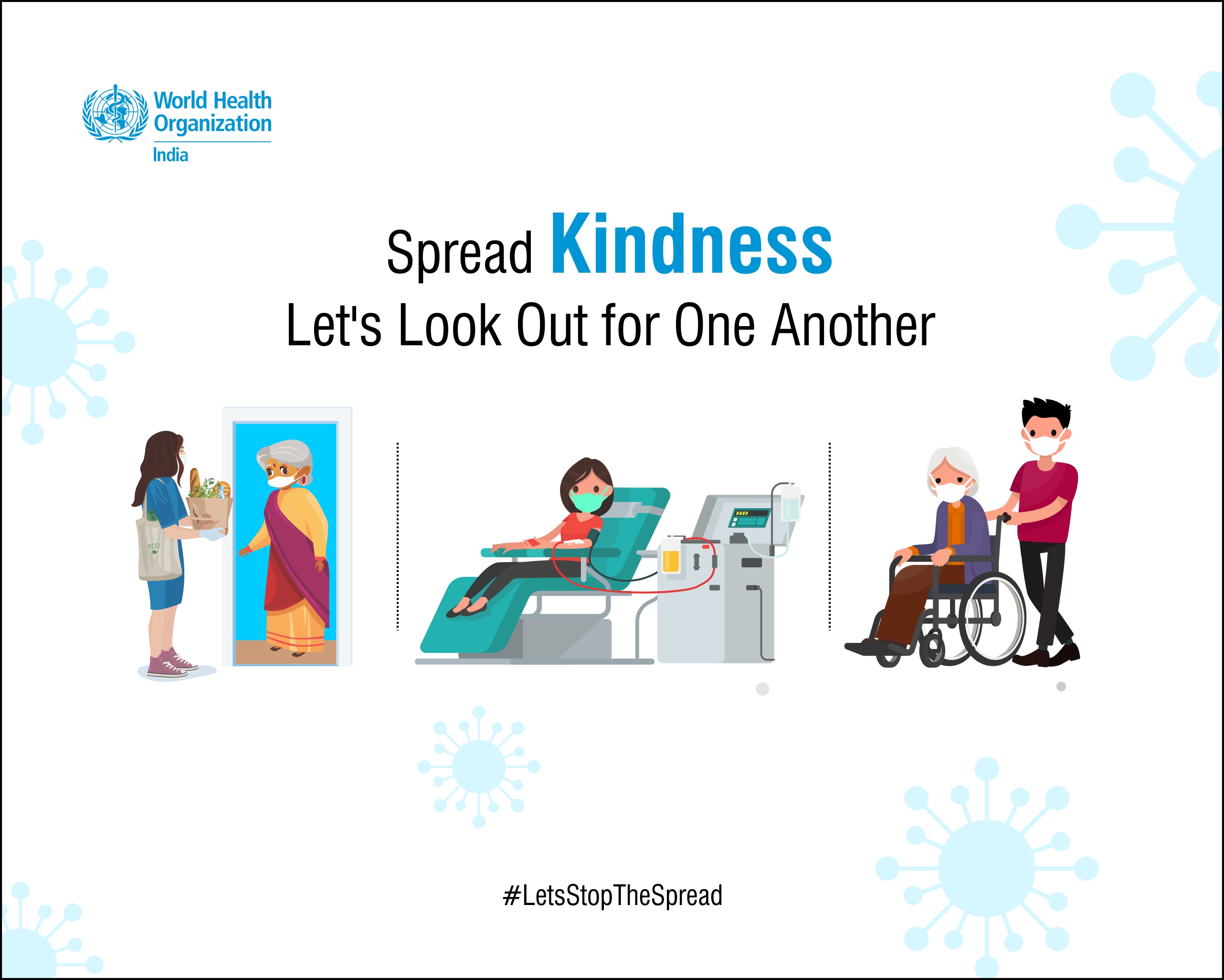 Spread kindness. Let's look out for one another