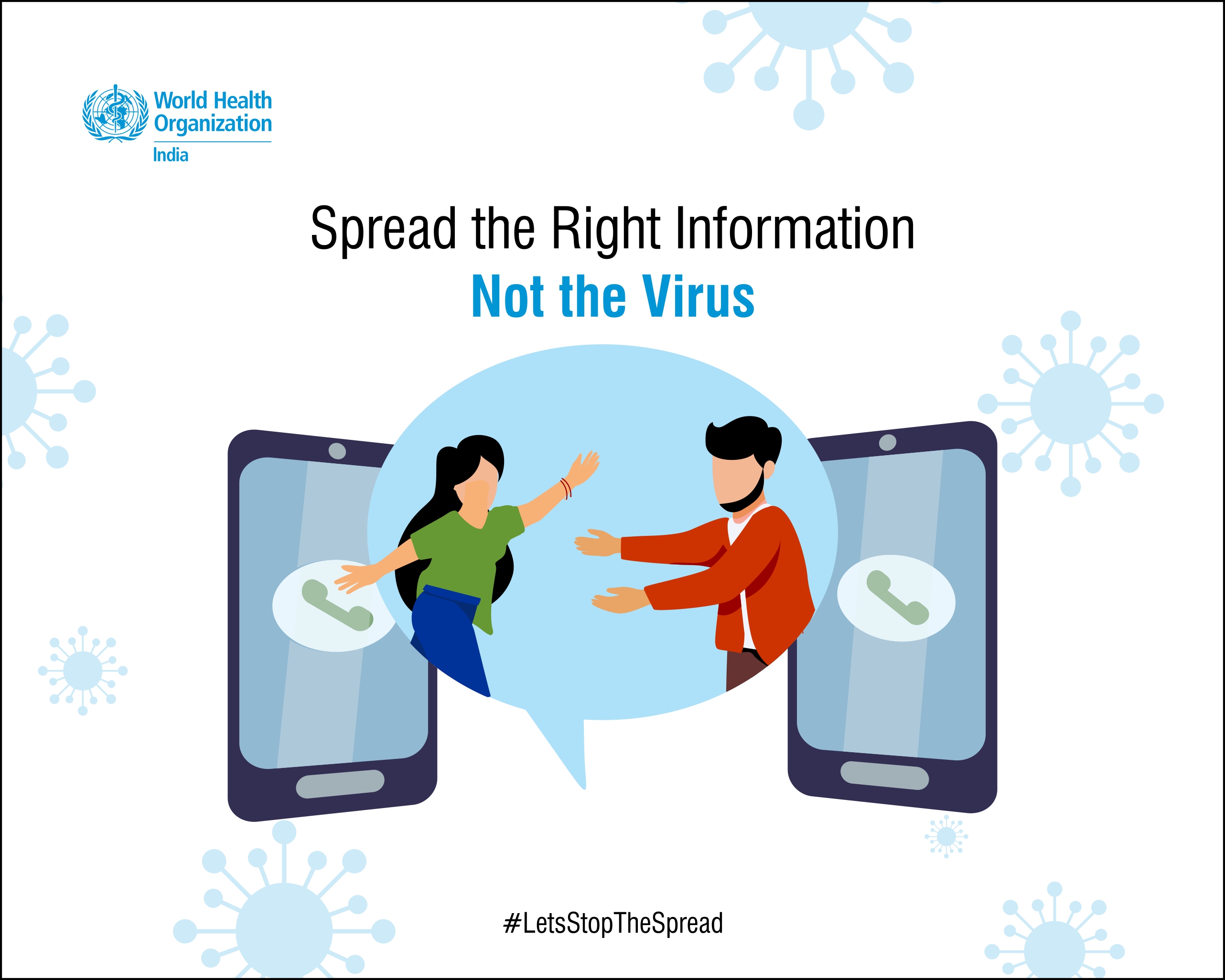 Spread the right information, Not the virus