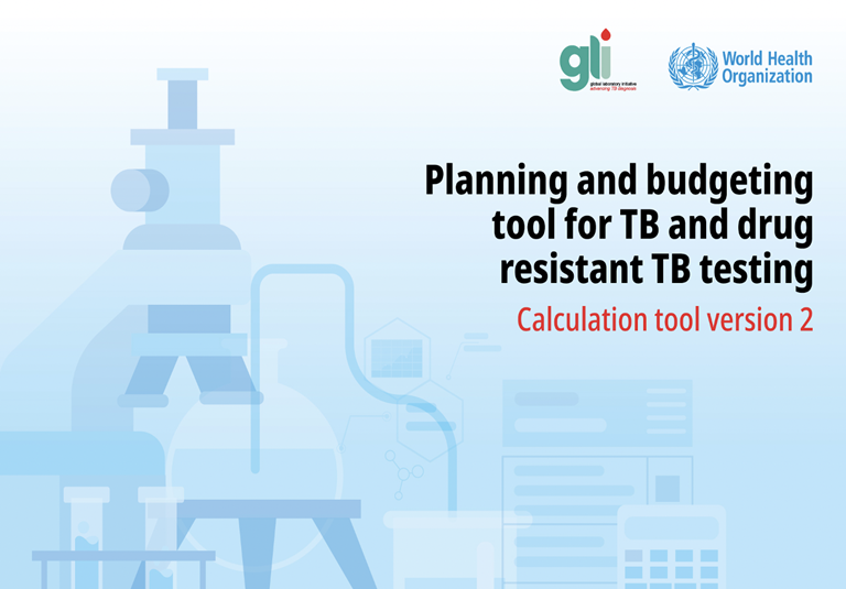 Planning and budgeting tool for TB and drug-resistant TB testing ...