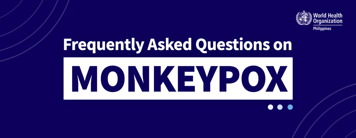 Frequently Asked Questions About Monkeypox