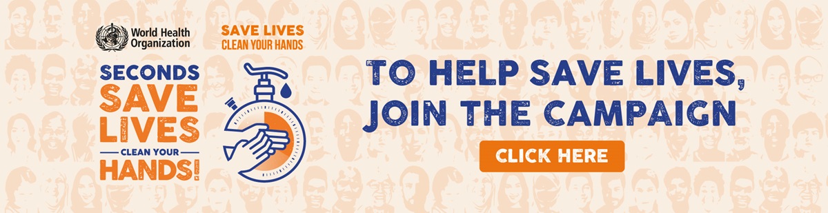 Seconds Save Lives – Clean your hands